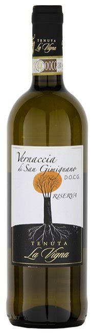 Tenuta La Vigna Vernaccia di San Gimignano D.O.C.G. 2019 750ml - Stone ...